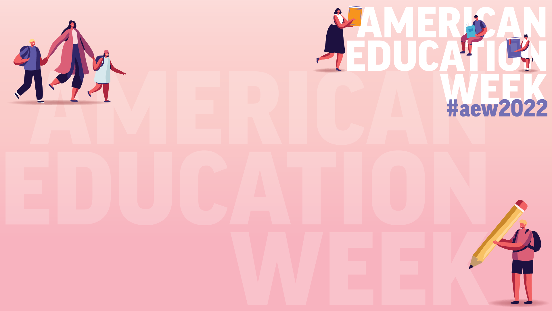 Nea American Education Week 2022