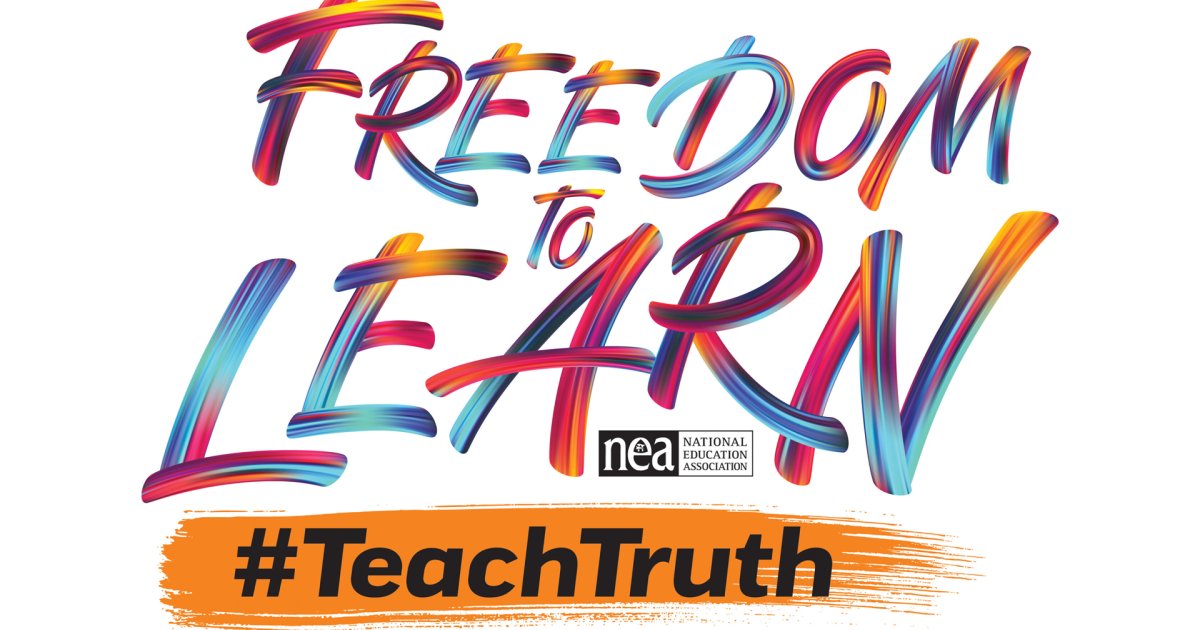 Freedom to Learn & Teach Truth Day of Action | NEA