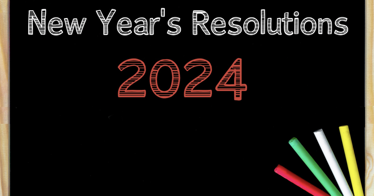 24 Resolutions for 2024! | NEA